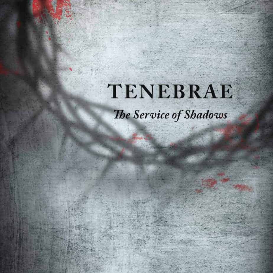 Tenebrae Participants’ Booklet – Barnabas Co